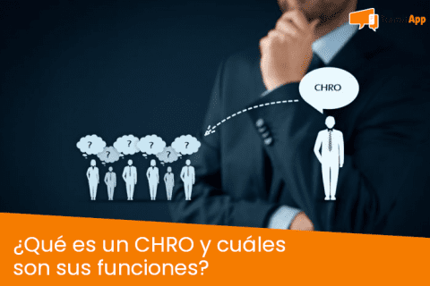 ¿Qué es un CHRO y cuáles son sus funciones?